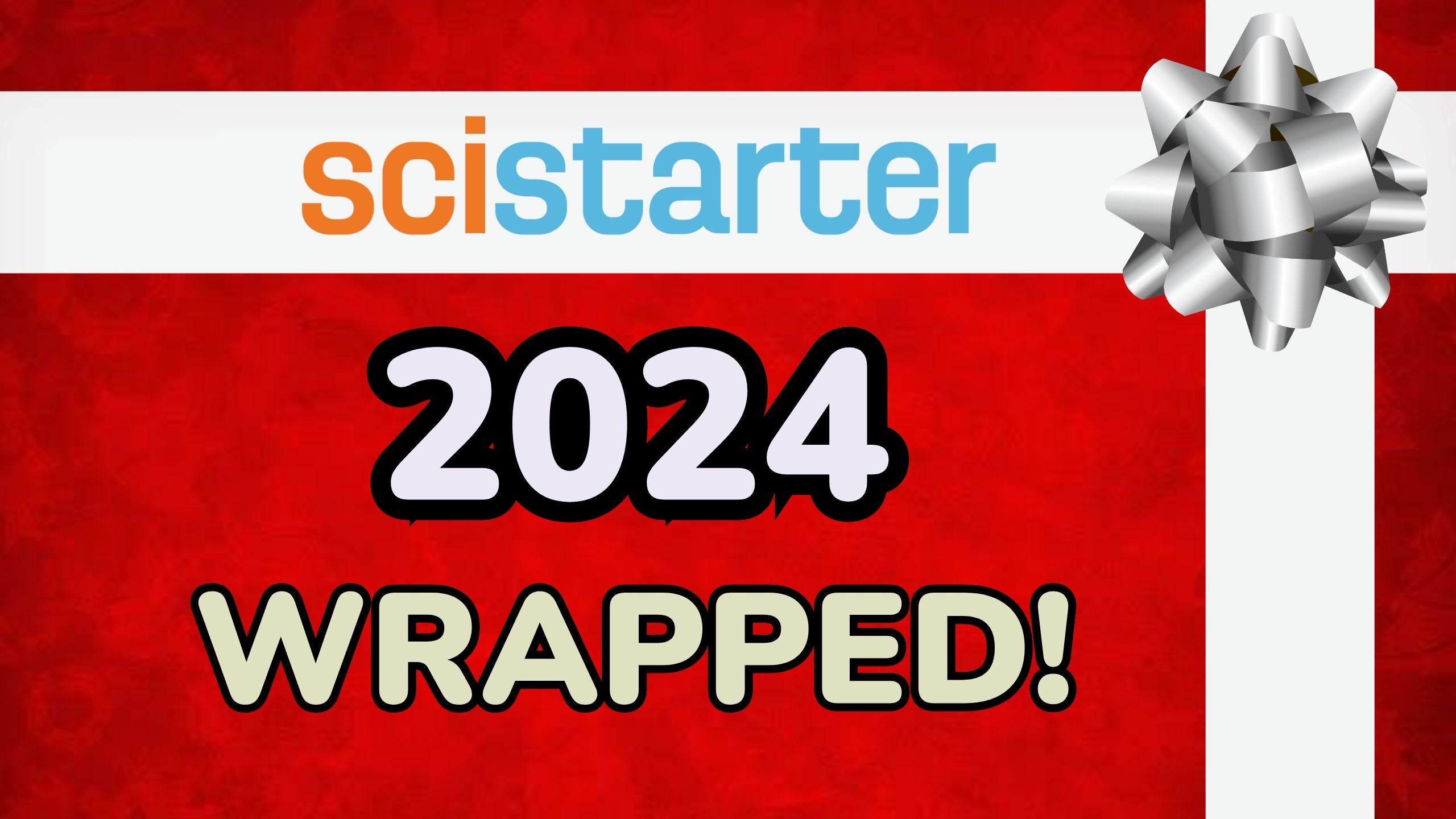 SciStarter's Best of 2024!